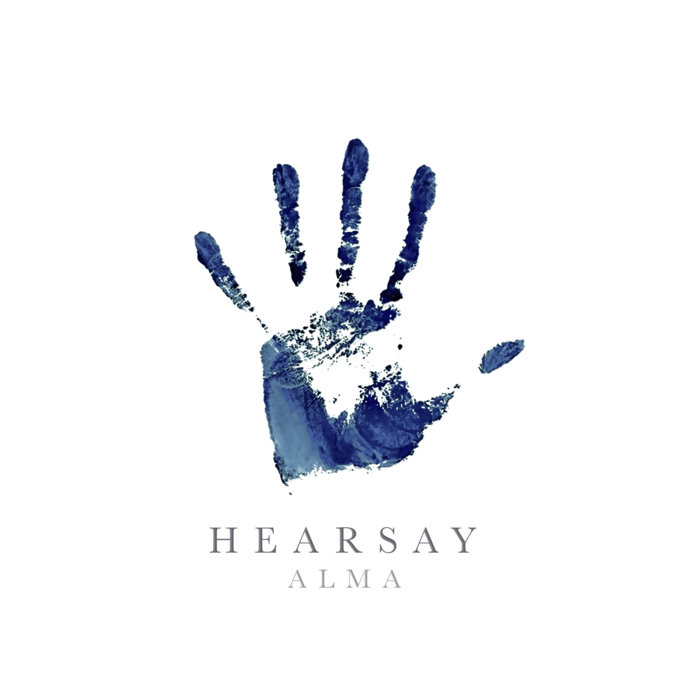 Hearsay (Single) | Alma Cook