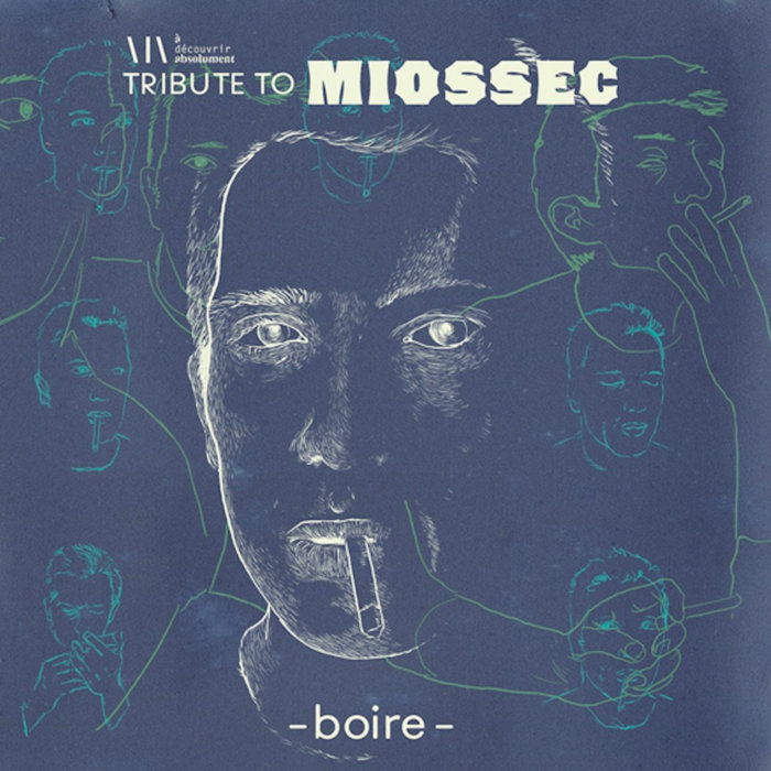 A DECOUVRIR ABSOLUMENT HORS SERIE #14 - TRIBUTE TO MIOSSEC | A ...