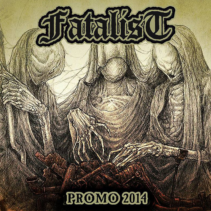 Promo 2014 | Fatalist