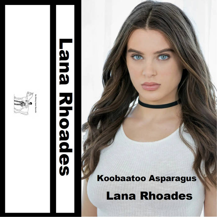 Lana Rhoades | Koobaatoo Asparagus