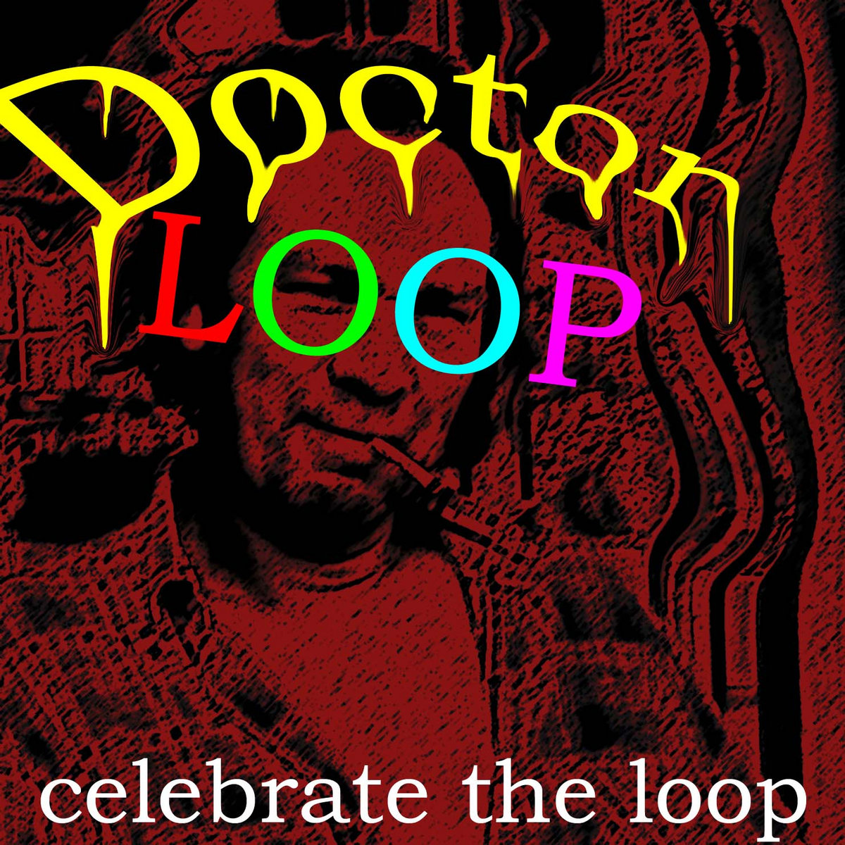 celebrate the loop | doctor loop