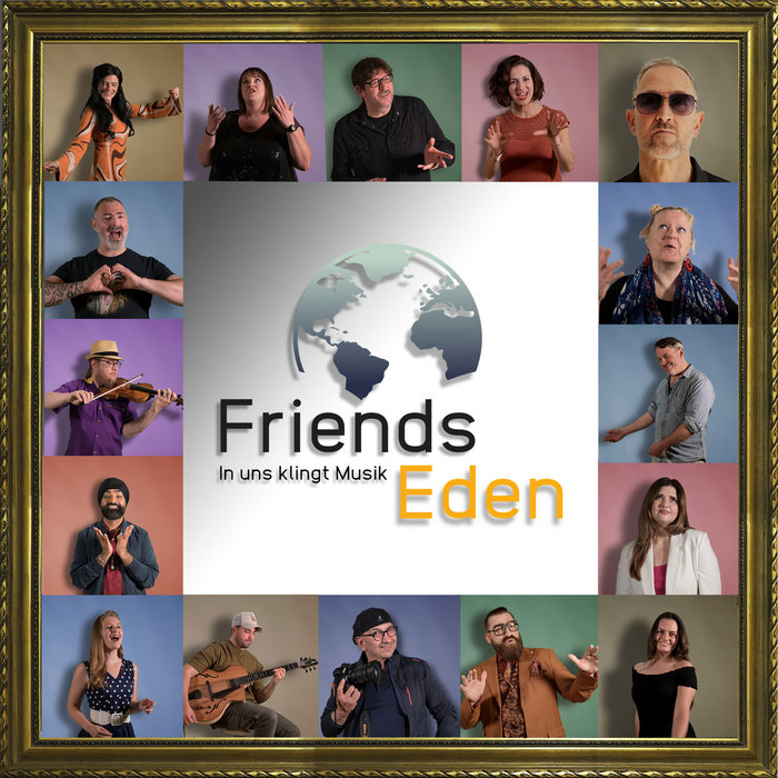 In uns klingt Musik | Friends Eden