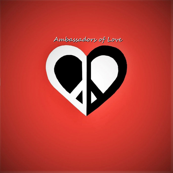 Ambassadors of Love | Ambassadors of Love