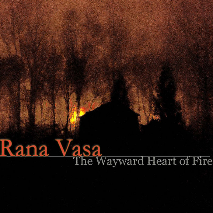 The Wayward Heart of Fire | Gabriel Godwin