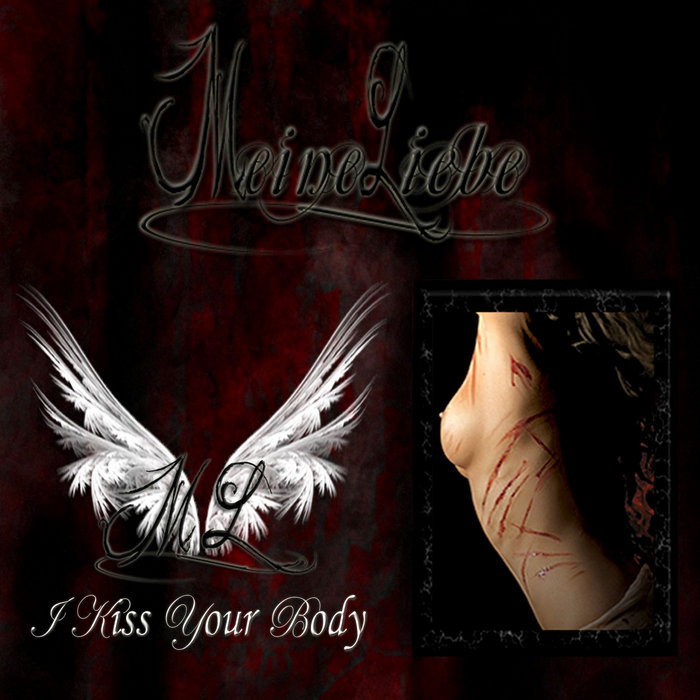 I Kiss Your Body [CDM] | Meine Liebe