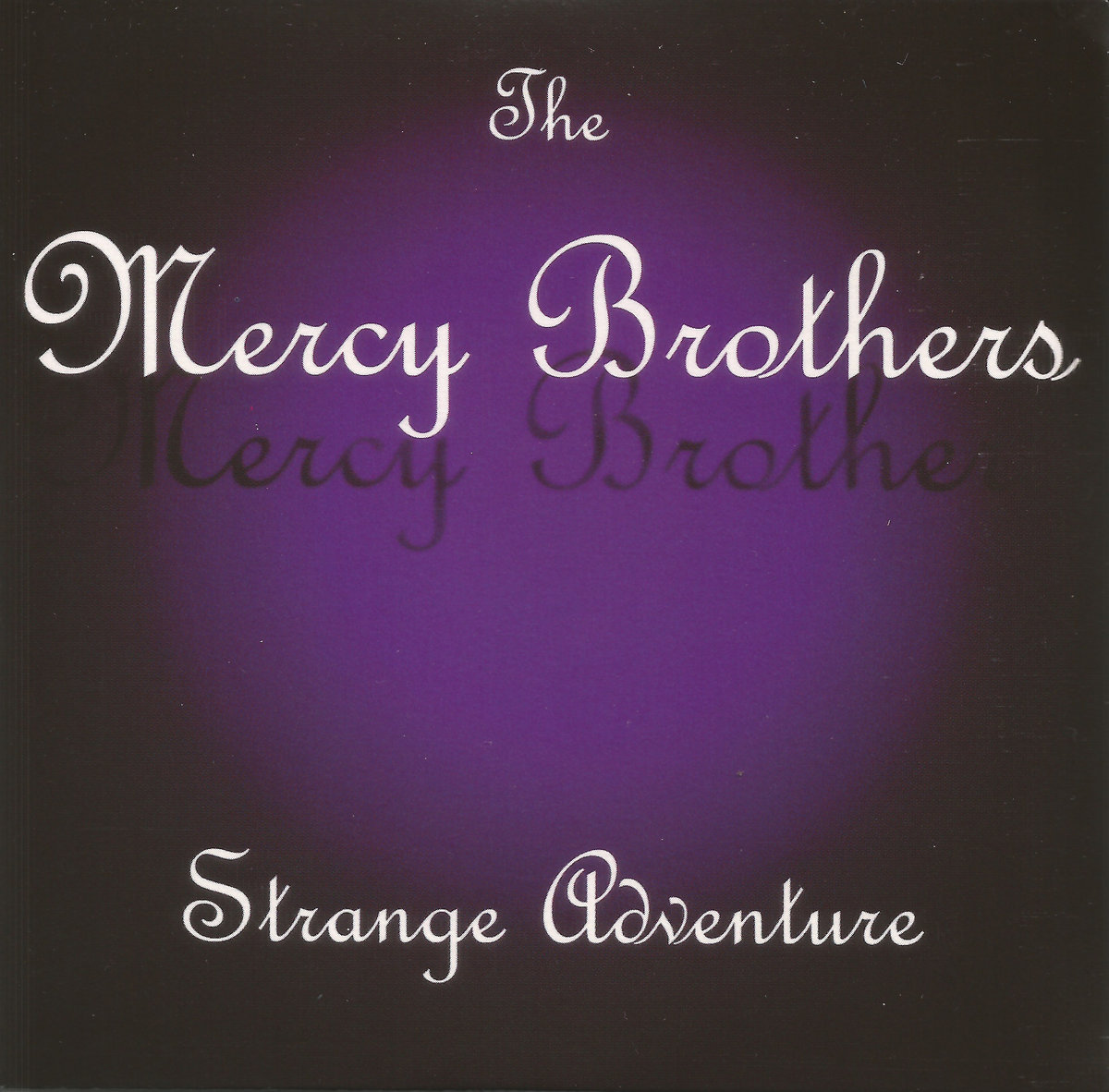 Strange Adventure | The Mercy Brothers | Michael Dinallo