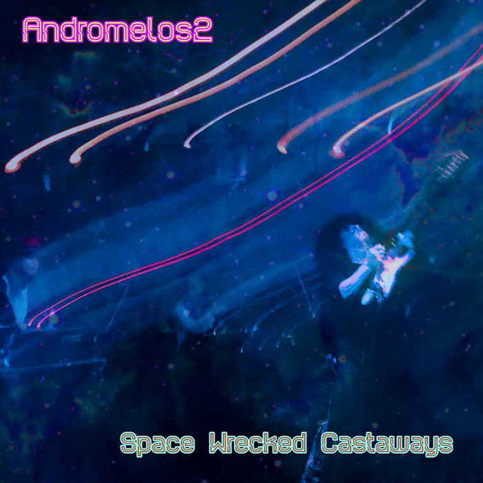 Space Wrecked Castaways | Andromelos2 | Kawabata Makoto