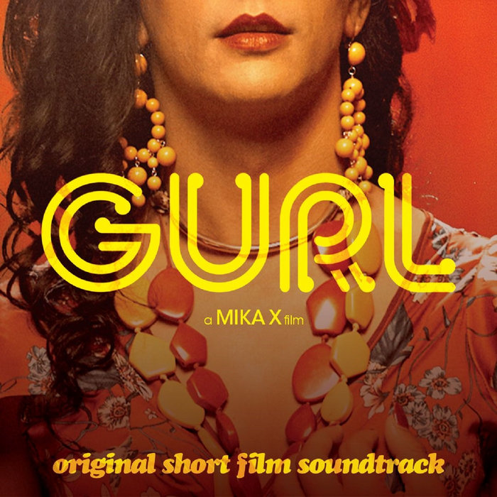 GURL (Original Short Film Soundtrack) | The cast of the Motion Picture ...
