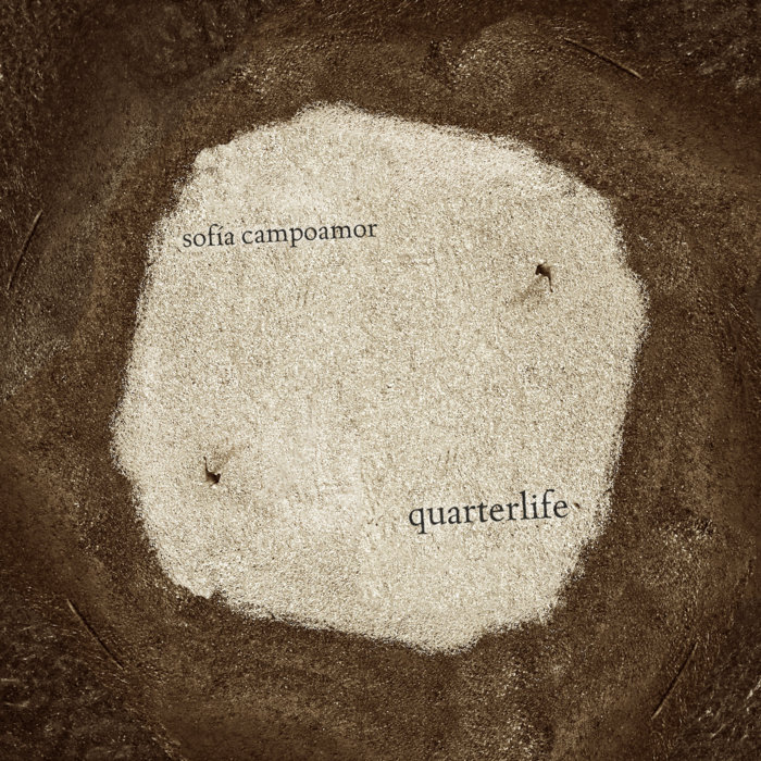 quarterlife | Sofía Campoamor