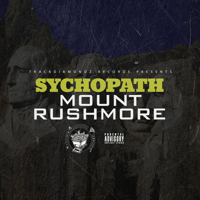 Mount Rushmore | SyChOpAtH