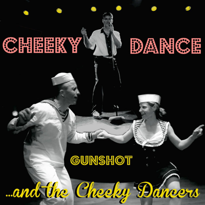 Cheeky Dance | Gunshot