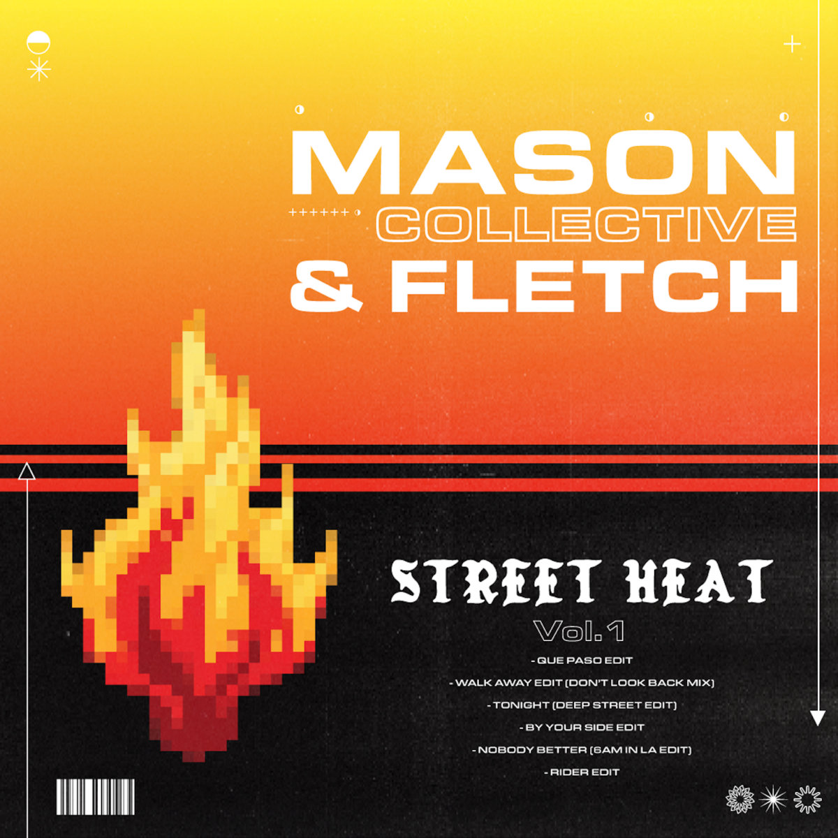 STREET HEAT VOL.1 | MASON Collective, FLETCH | FLETCH