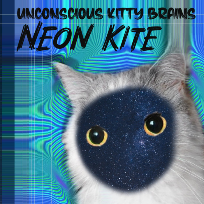 Neon Kite | Unconscious Kitty Brains