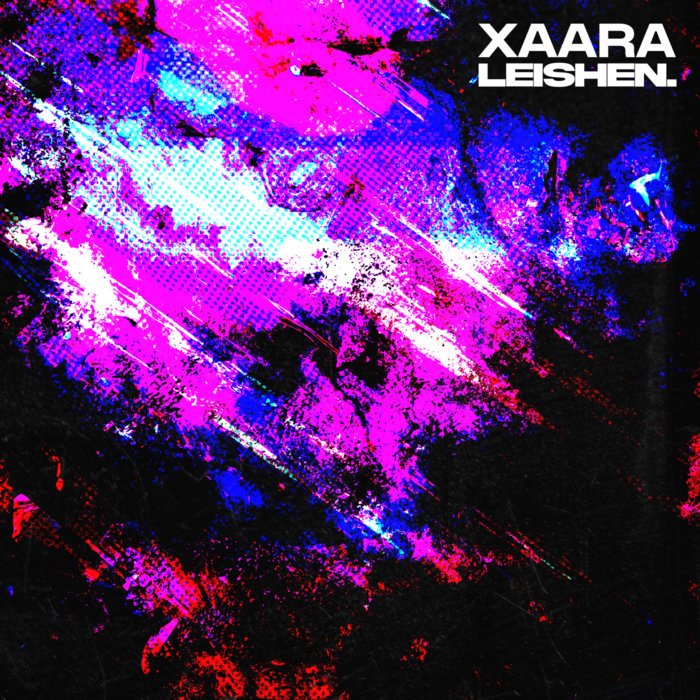 Xaara | LEISHEN.