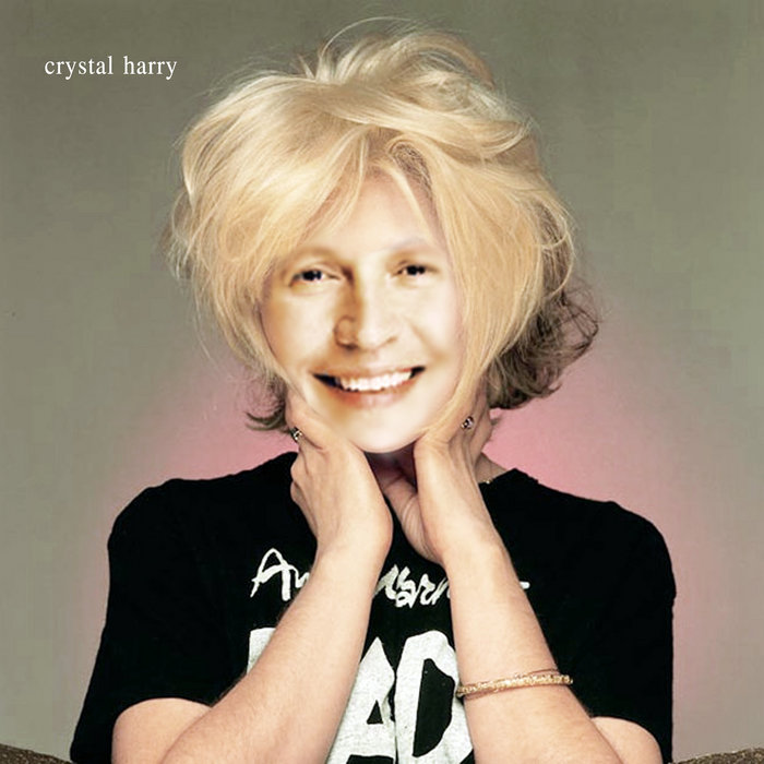 32 - Crystal Harry | CRYSTAL HARRY | notverygoodrecordsrecords