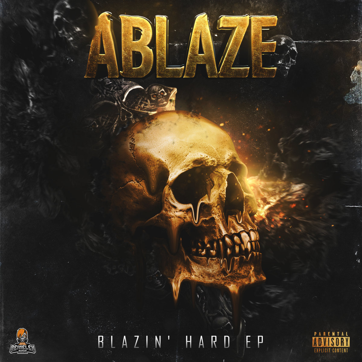 Blazin' Hard EP | Ablaze | Reinelex Records