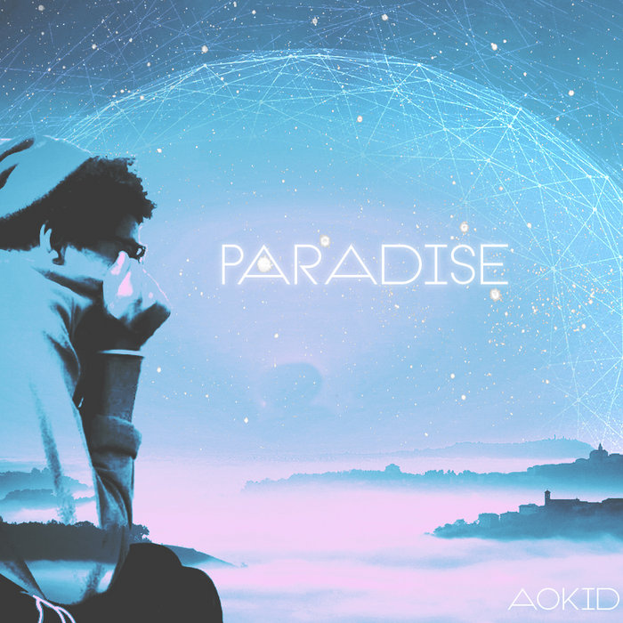 PARADISE | Aokid