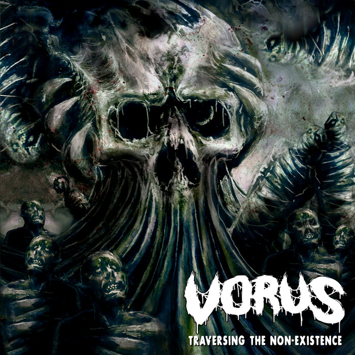 VORUS - Traversing the non - existence LP | Vorus | Detonation Records