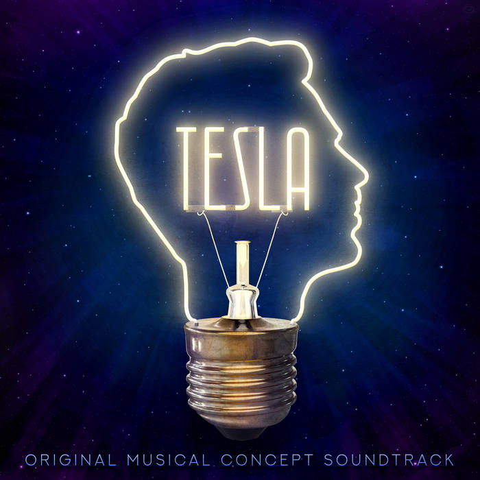 Tesla (Original Musical Concept Soundtrack) | The Tesla Musical