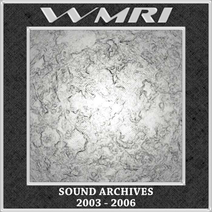 Sound Archives 2003-2006 | WMRI | USC Unlimited