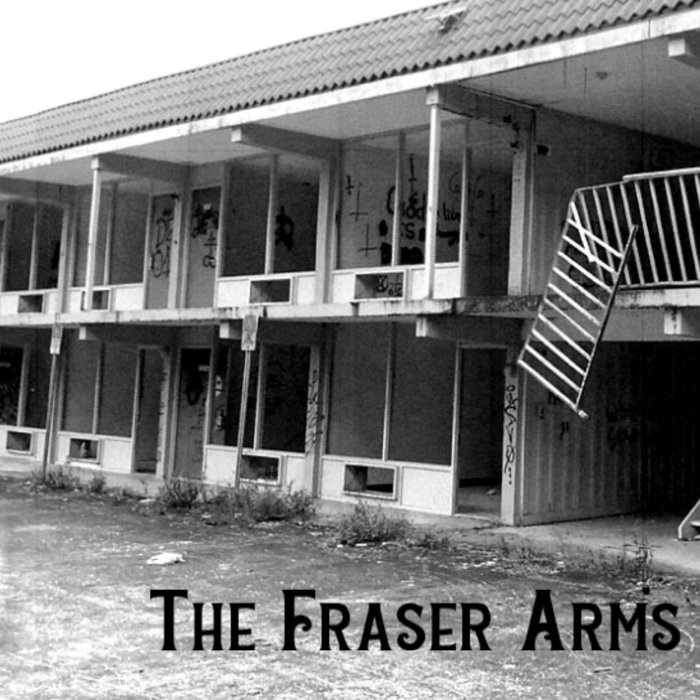 The Fraser Arms - Demo 2022 | The Fraser Arms
