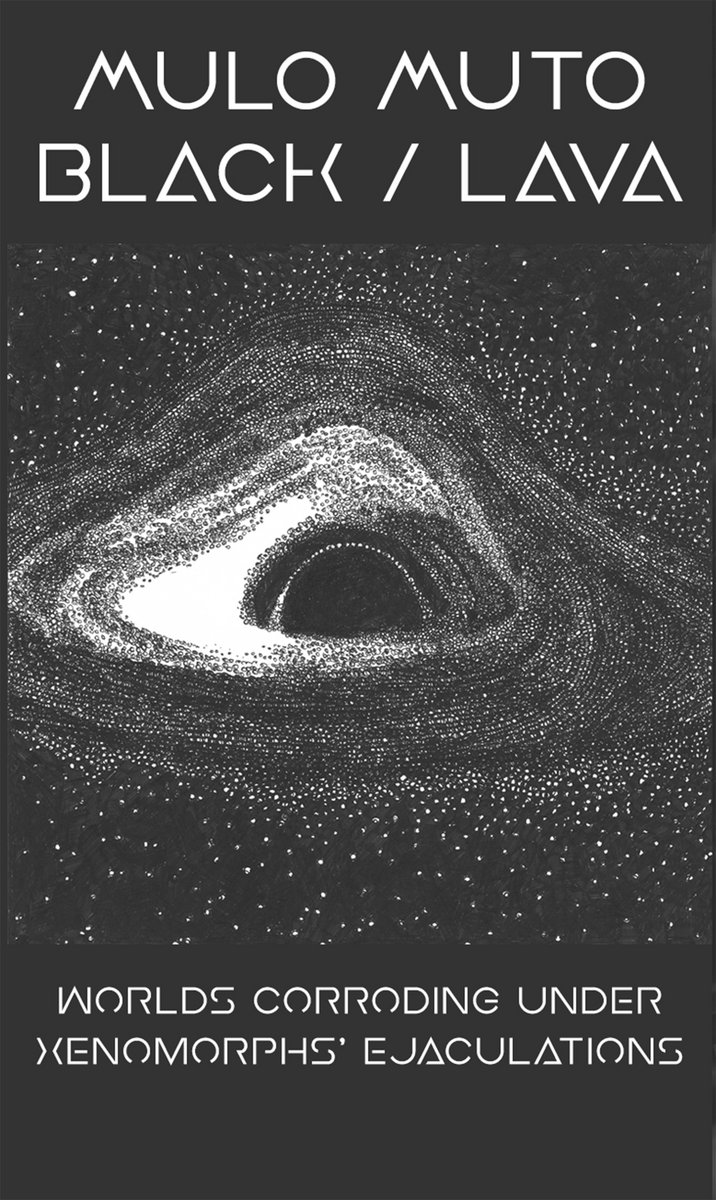 Worlds Corroding Under Xenomorph's Ejaculation | MULO MUTO | BLACK / LAVA | Marbre Negre