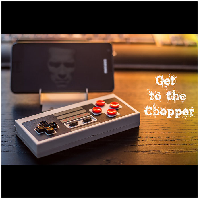 Get to the Chopper (2015) | Creepue