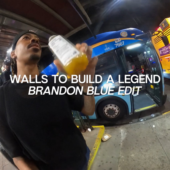 Walls To Build A Legend | Brandon Blue