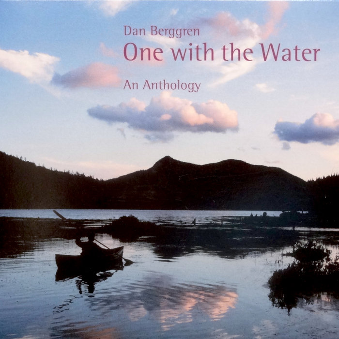 One with the Water | Dan Berggren