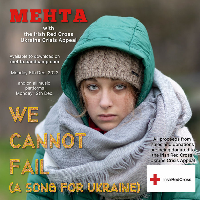 We Cannot Fail (A Song for Ukraine) | MEHTA