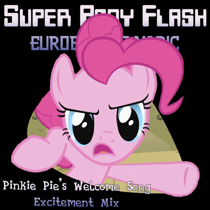 Pinkie Pie's Welcome Song | Delta Brony