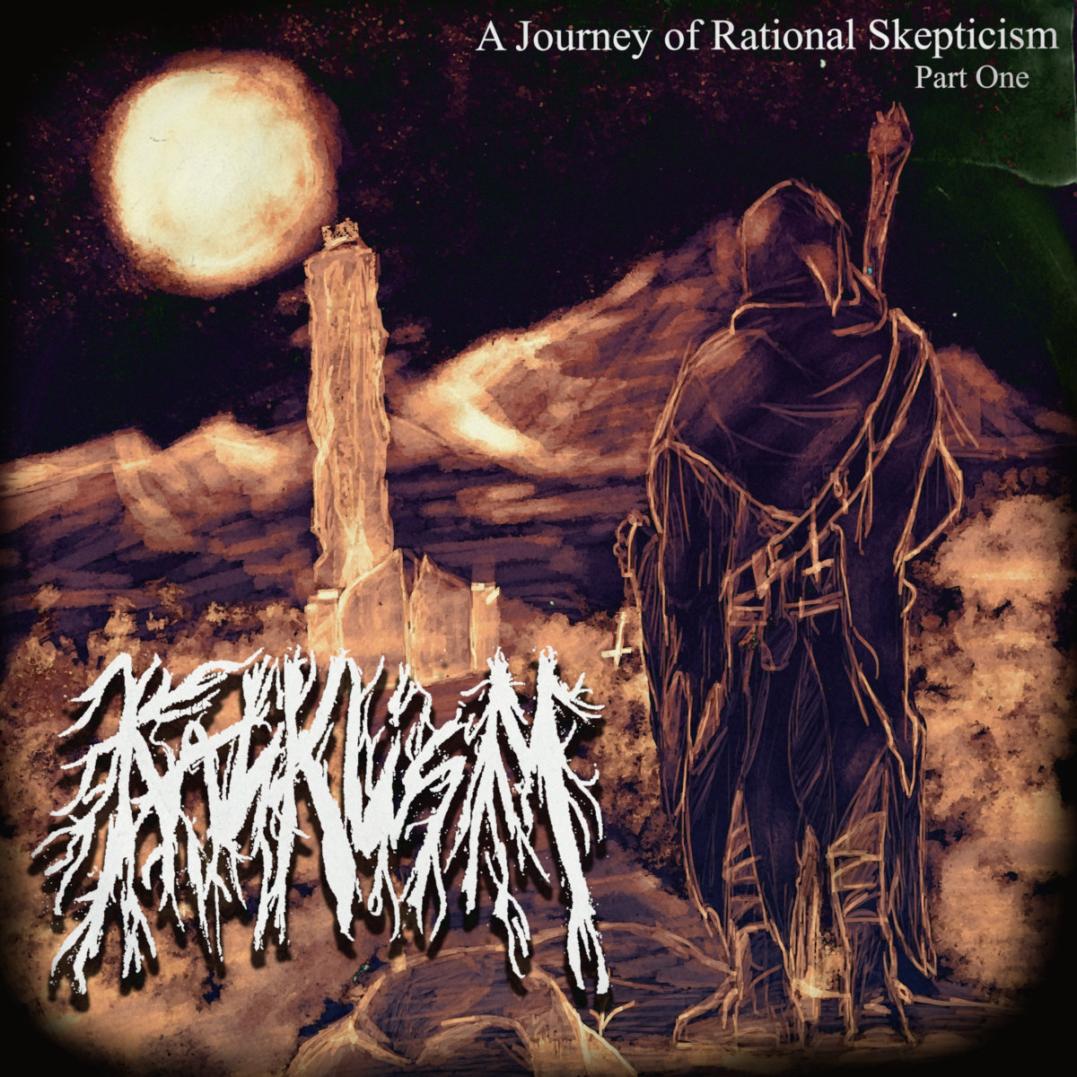 A Journey of Rational Skepticism, Part One | Kaliklism