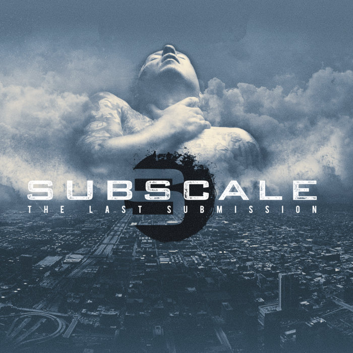 The Last Submission | Subscale
