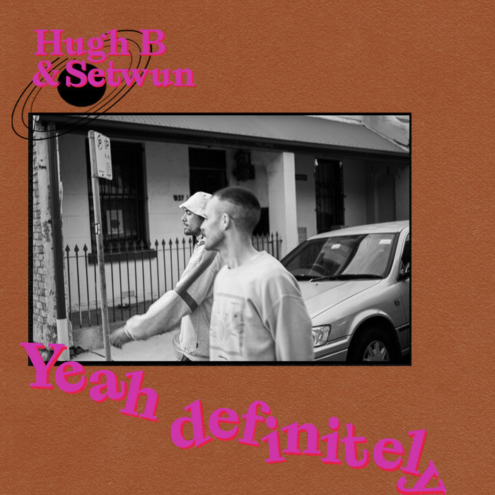 Yeah Definitely (OTIS009) | Hugh B & Setwun