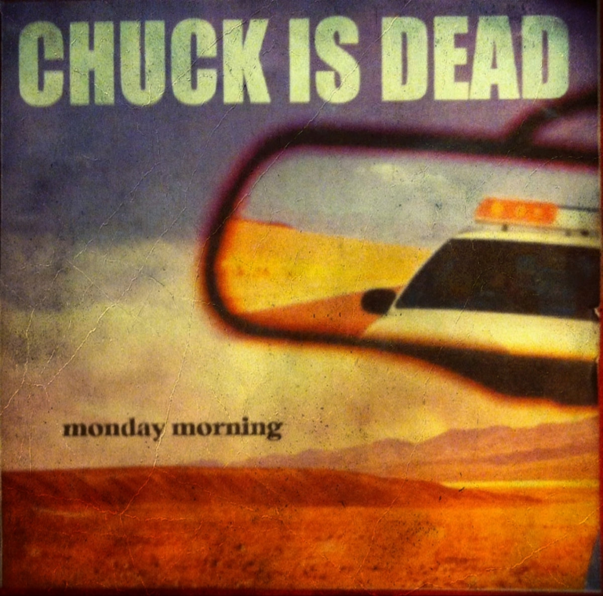 Monday Morning | Chuck Is Dead