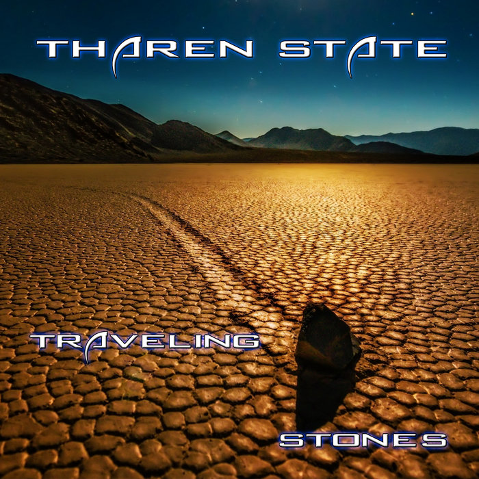 Travelling Stones | Tharen State