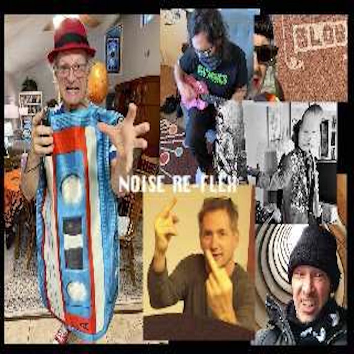 NOISE RE-FLEX [7" Flexi-Disc] | Hal McGee, Dylan Houser, Black Wick ...
