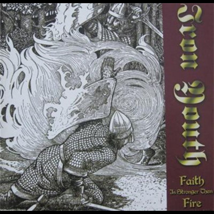 Faith Is Stronger Than Fire | Iron Youth (3)