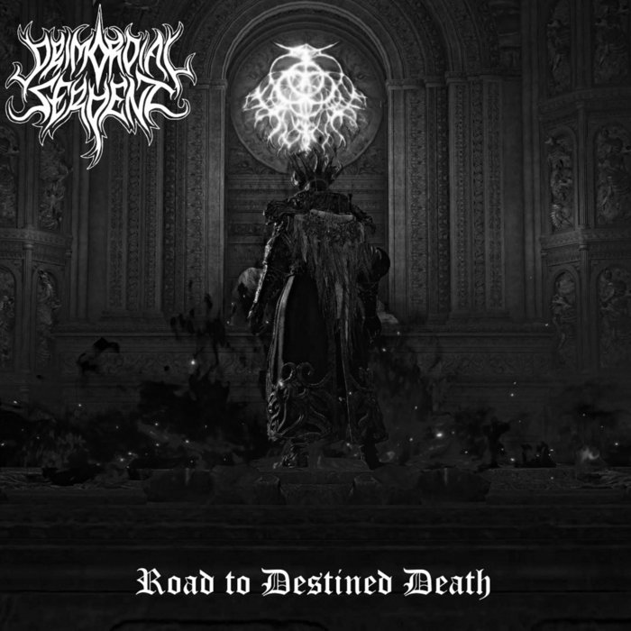 Road to Destined Death | Primordial Serpent