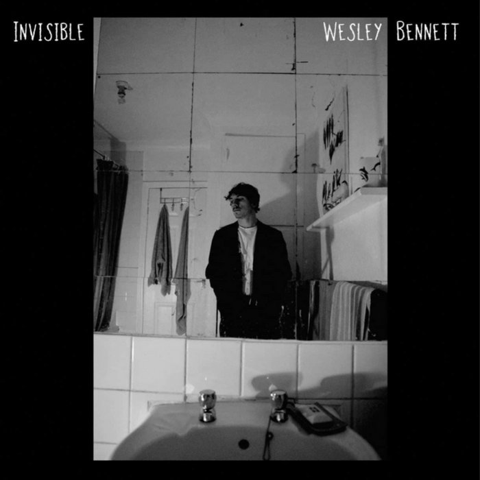 Invisible | Wesley Bennett