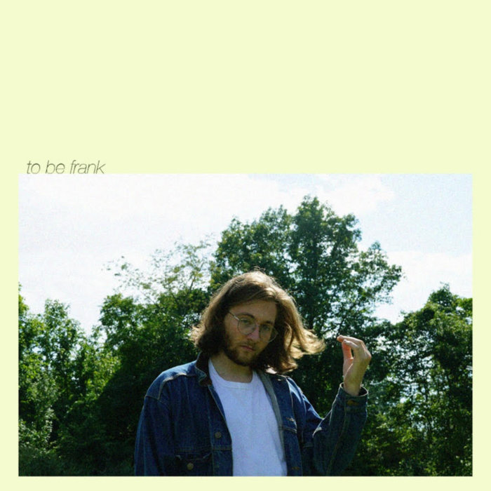 to be frank | maybe if i knew everything