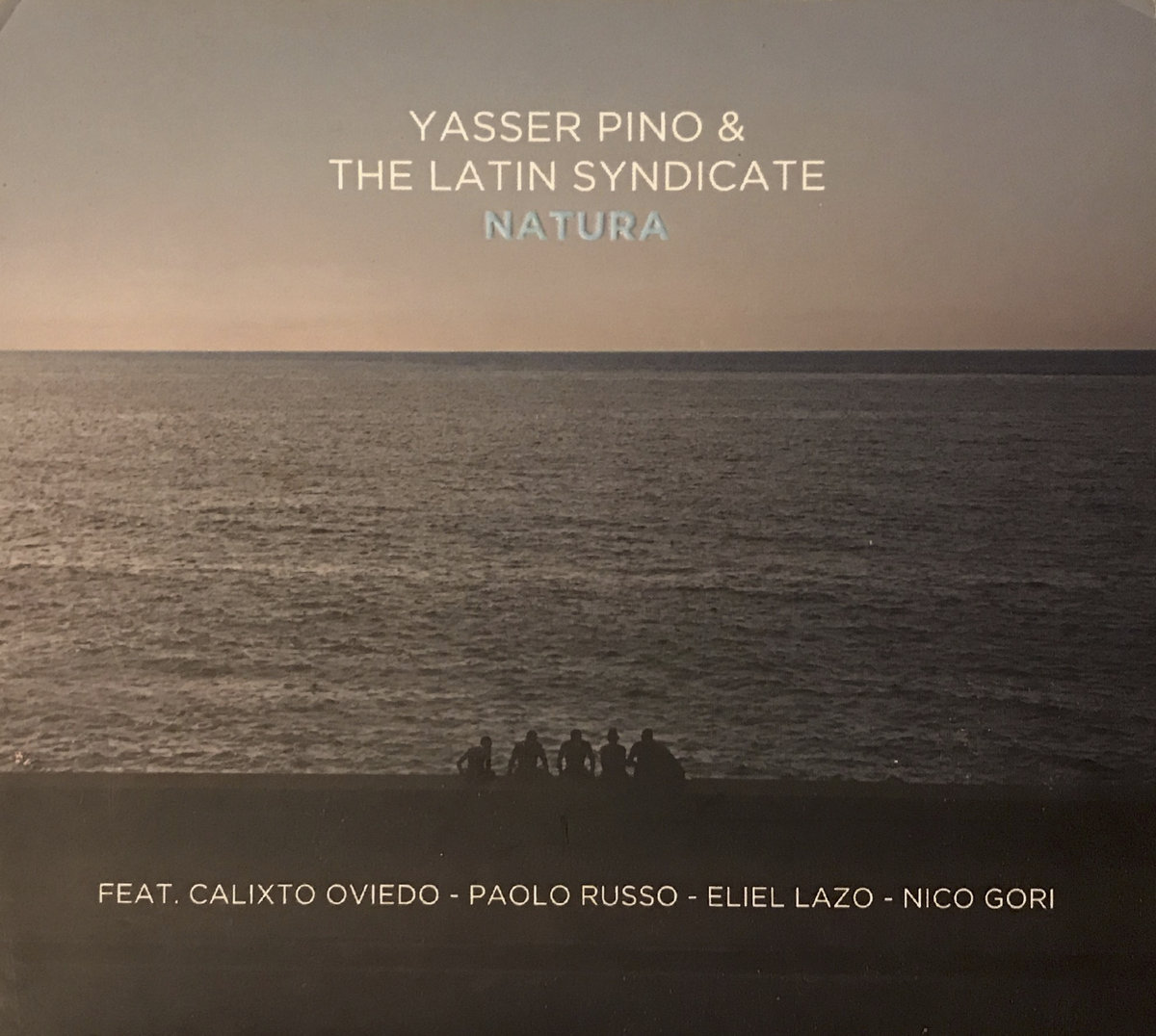 Natura | Yasser Pino & The Latin Syndicate