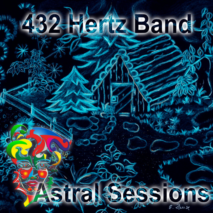Astral Sessions | 432 Hertz Band