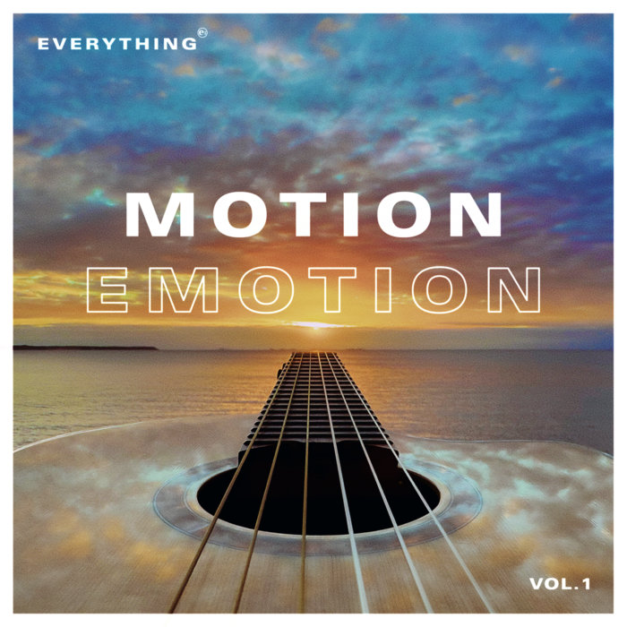 Motion Emotion Vol. 1 | EVERYTHING