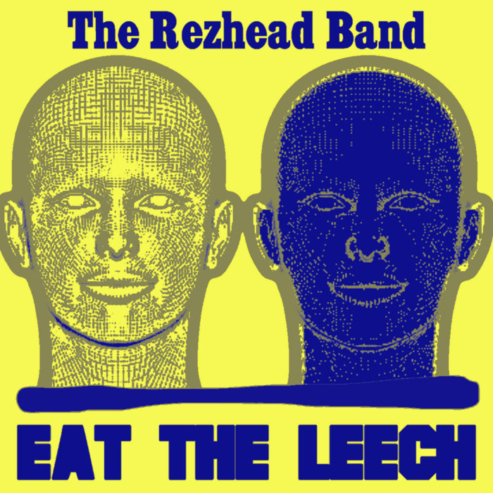 EAT THE LEECH | The Readhead Band | READHEAD