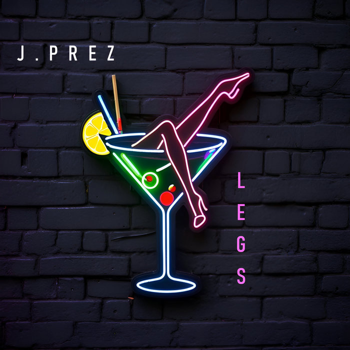 LEGS | J.Prez