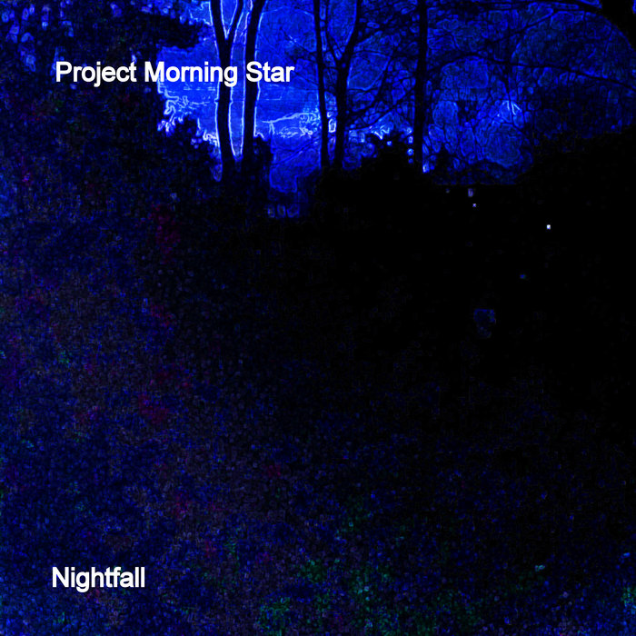 Nightfall | Project Morning Star