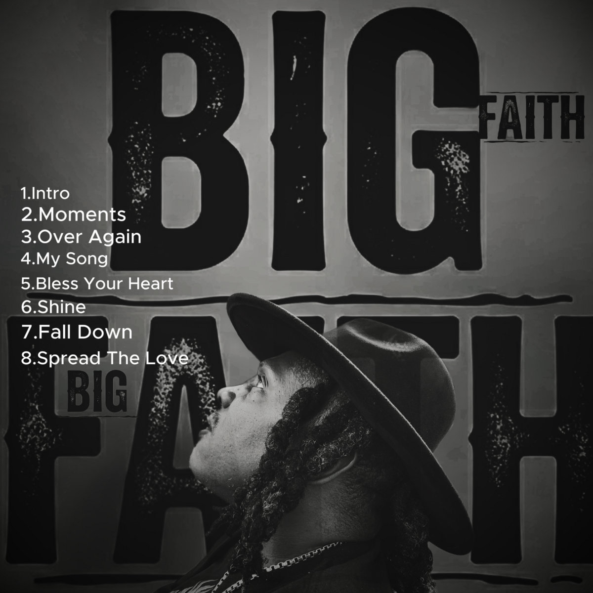 BIG FAITH | BIG FAITH | BIGFAITH