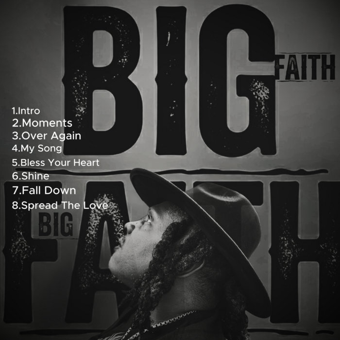 BIG FAITH | BIG FAITH | BIGFAITH