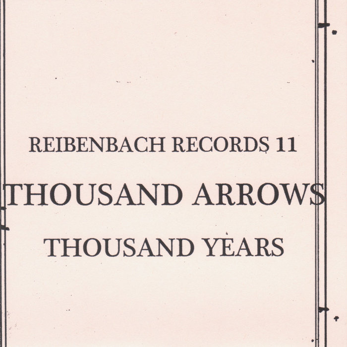Thousand Years | Thousand Arrows